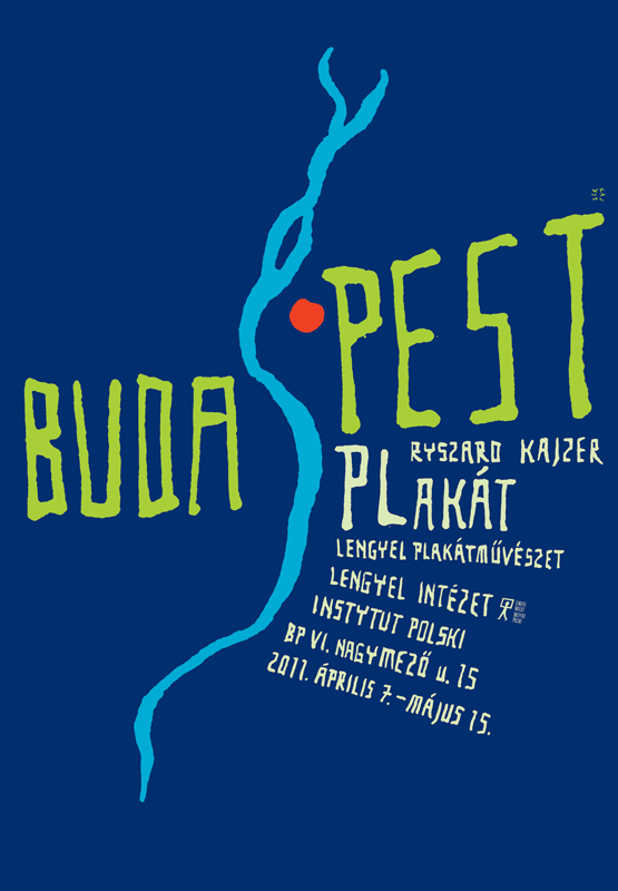 Budapest, Ryszard Kajzer Posters . Kajzer Ryszard . Exhibition Poster ...